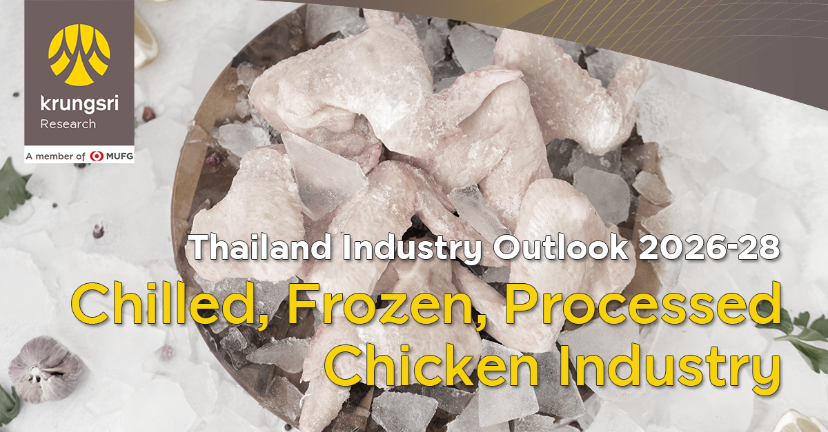 Industry Outlook: Chilled, frozen and processed chicken