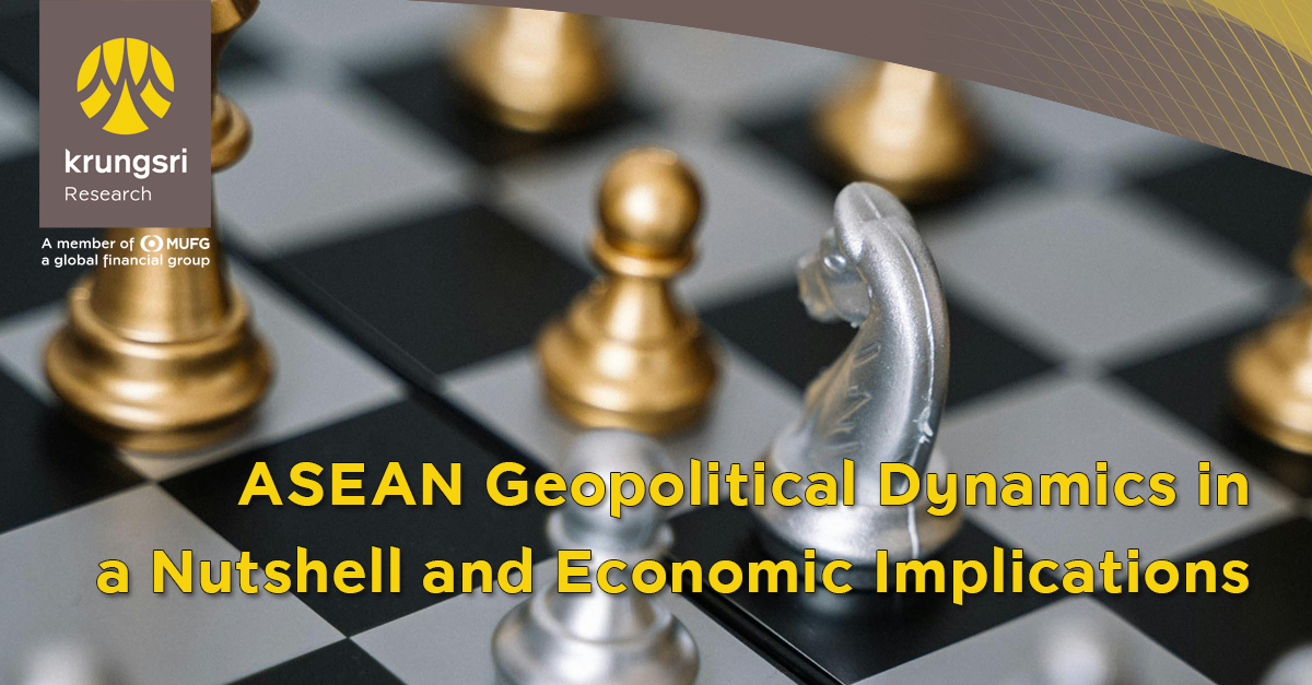 ASEAN Geopolitical Dynamics in a Nutshell and Economic Implications